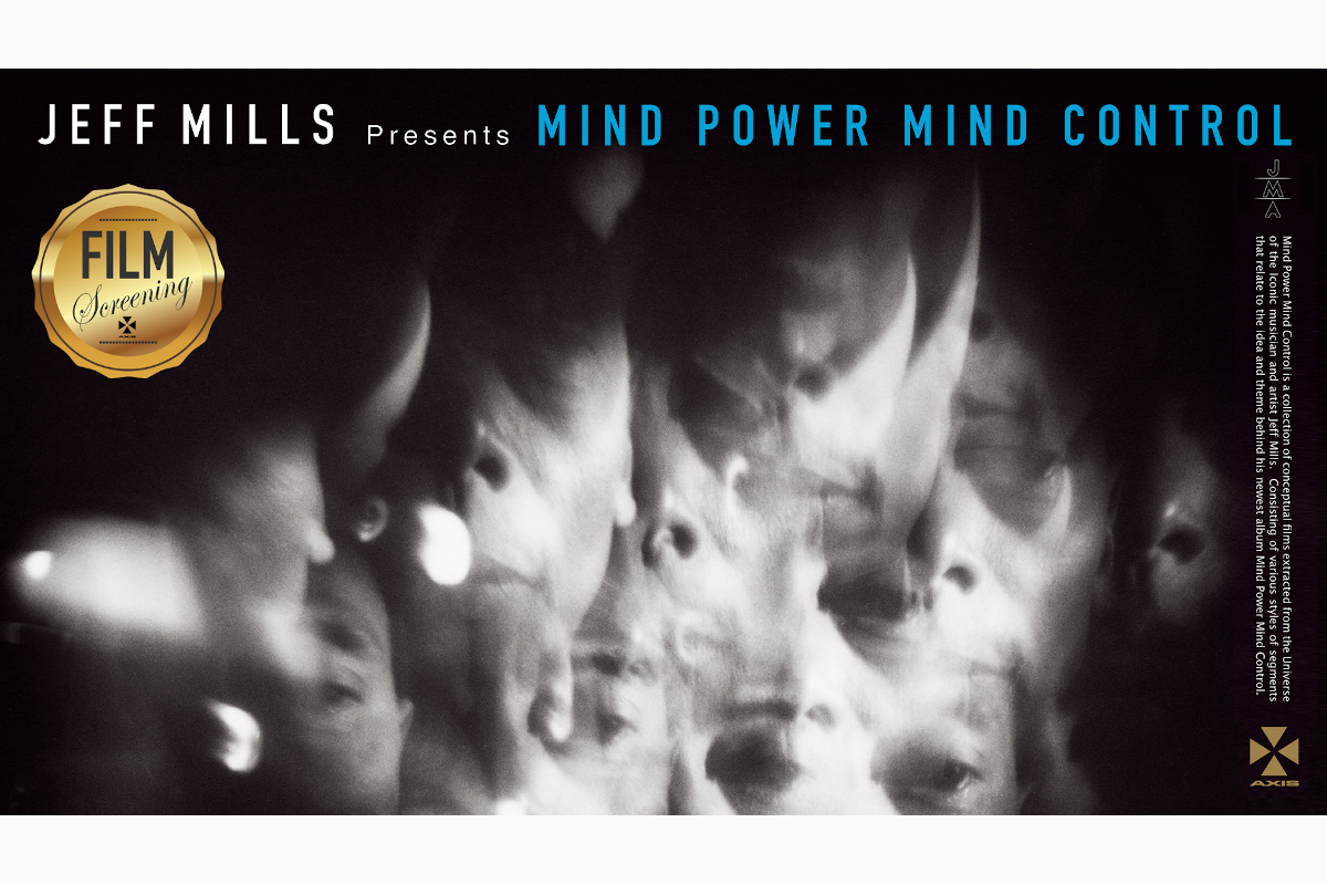 ジェフ・ミルズ「MIND POWER MIND CONTROL」 特別上映会開催＆特別番組をDOMMUNEで生放送配信 – FLOOR