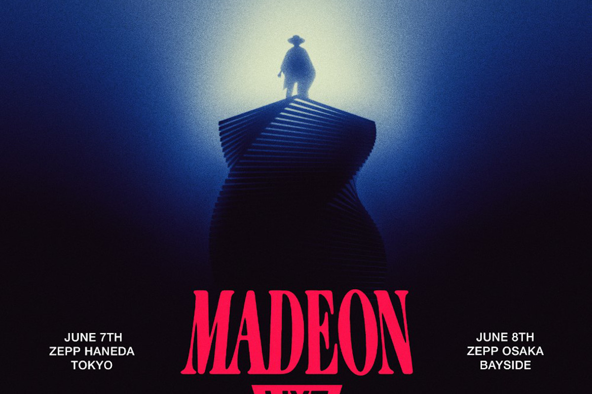 MADEONの来日が決定！ 6/7(水)Zepp Haneda Tokyo、6/8(木)Zepp Osaka Bayside – FLOOR